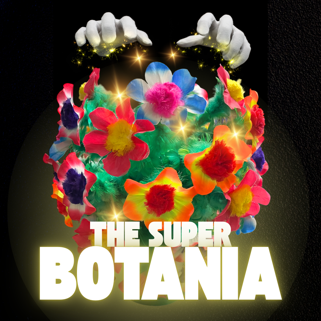 SUPER BOTANIA FLOWER PRODUCTION – Magic Mike Magician Adelaide